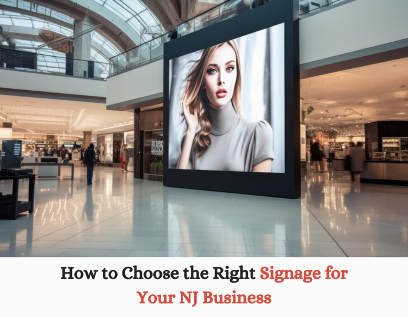 How to Choose the right Signage for your Business